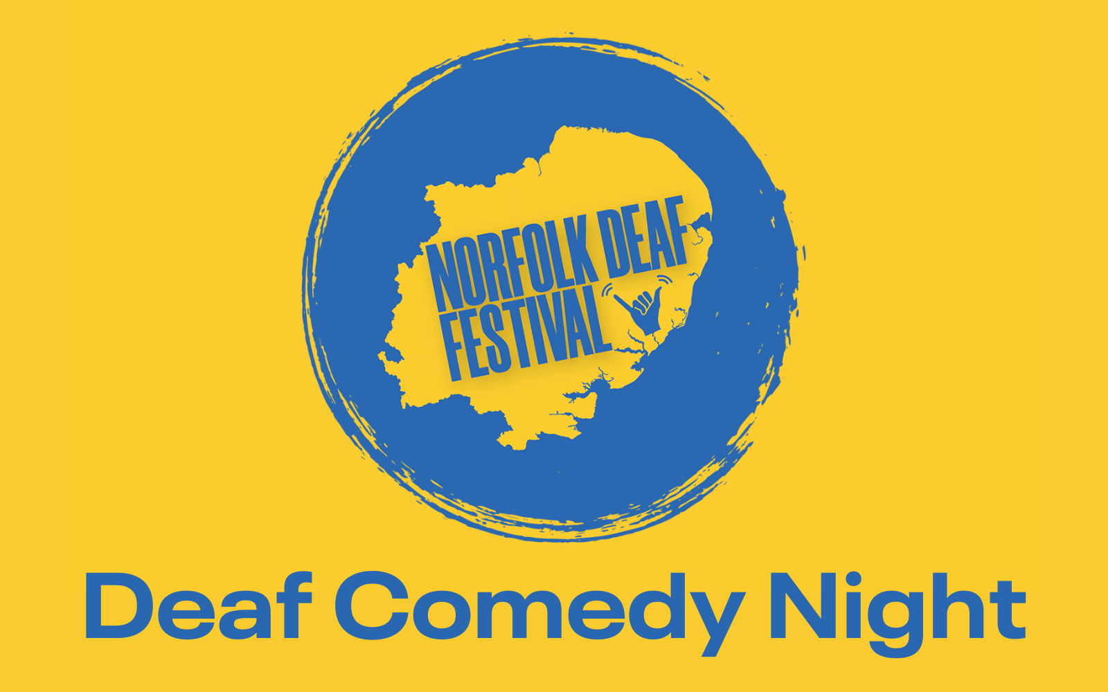Sign Language night of comedy at Norwich Theatre Stage Two