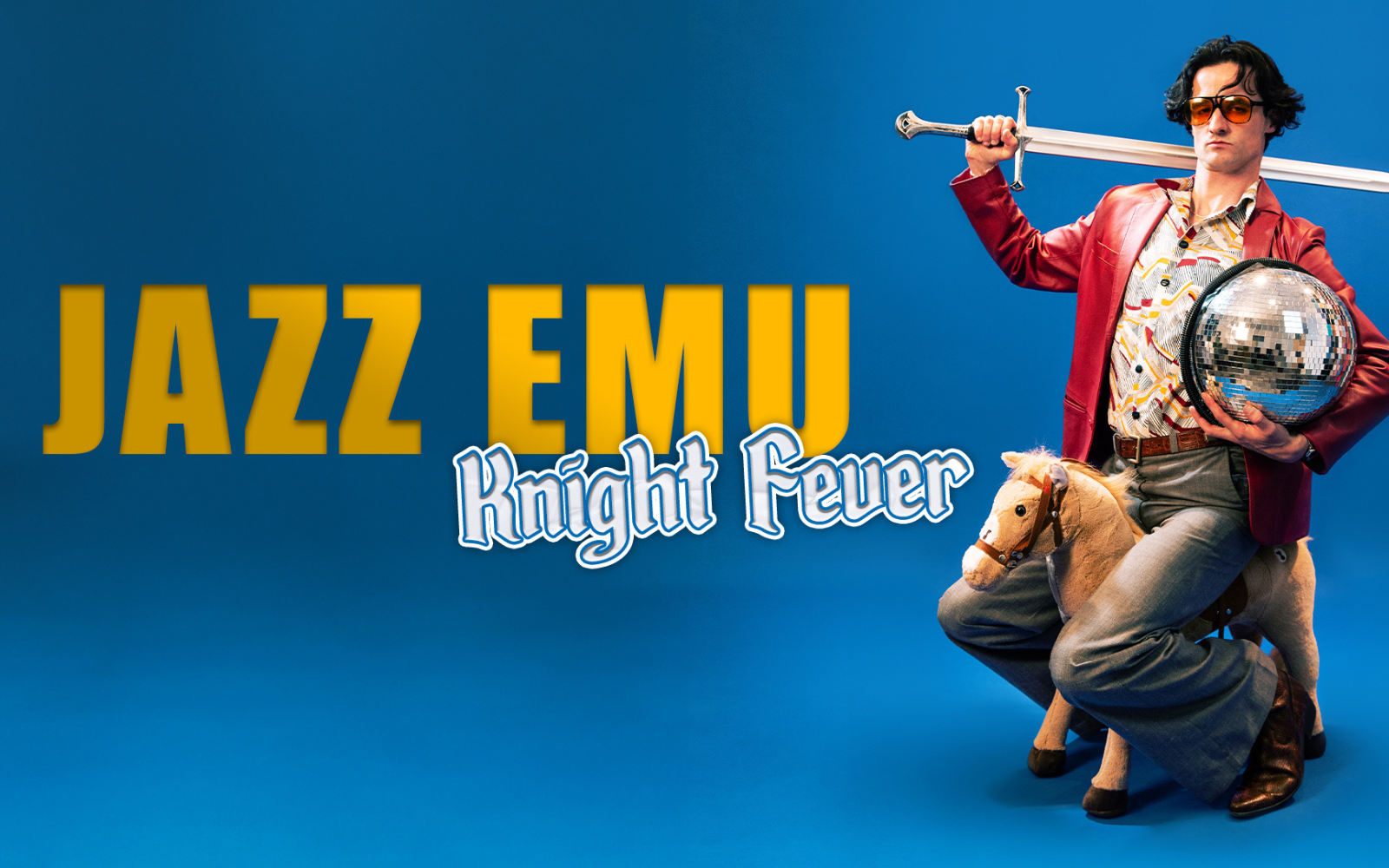 Jazz Emu: Knight Fever | Norwich Theatre